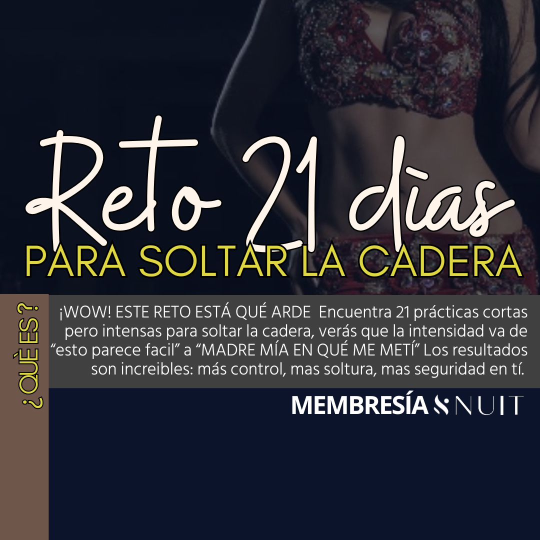 RETO 21 DIAS PARA SOLTAR LA CADERA | Nabila Nuit